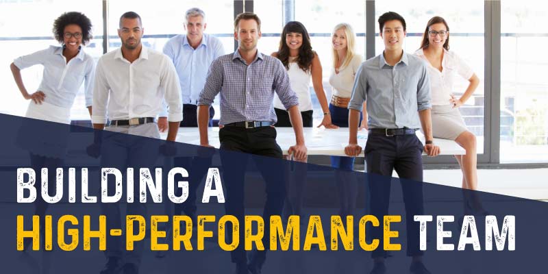 Building a High-Performance Team - Business Review Today
